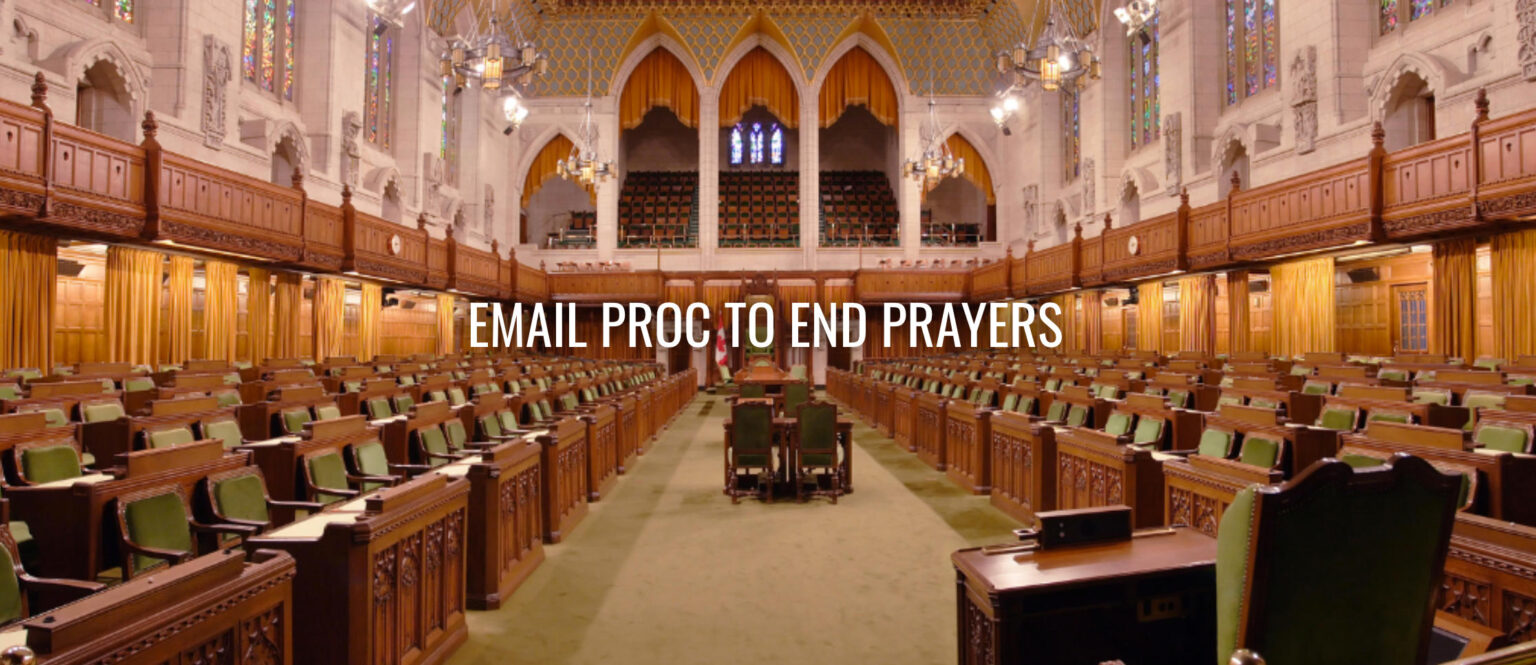 Petition - Eliminate Prayer in the House of Commons - Humanist Canada